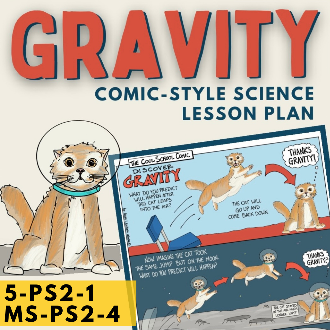 Gravity Comic and Lesson Plan - Cool School Comics