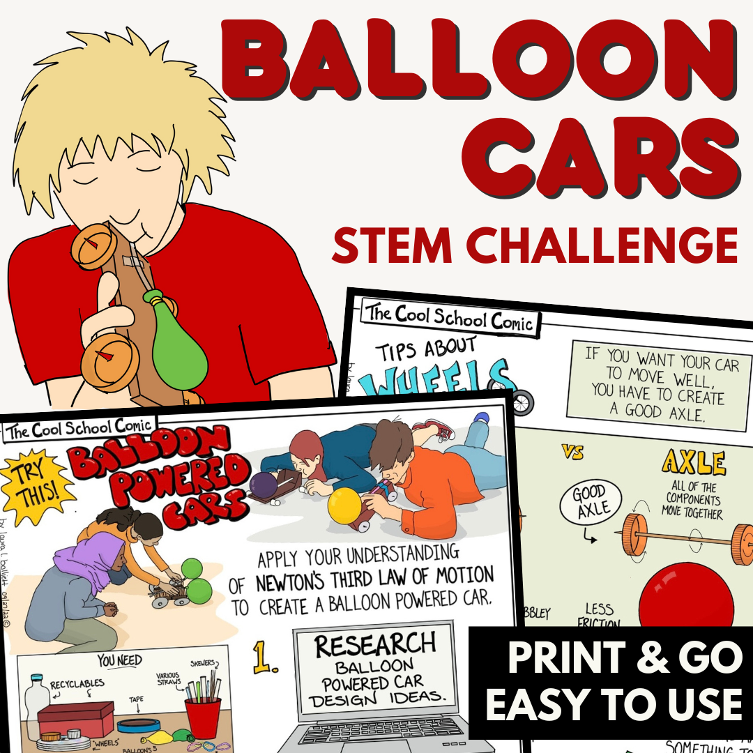 Balloon Car Mechanical Energy STEM Challenge - Cool School Comics