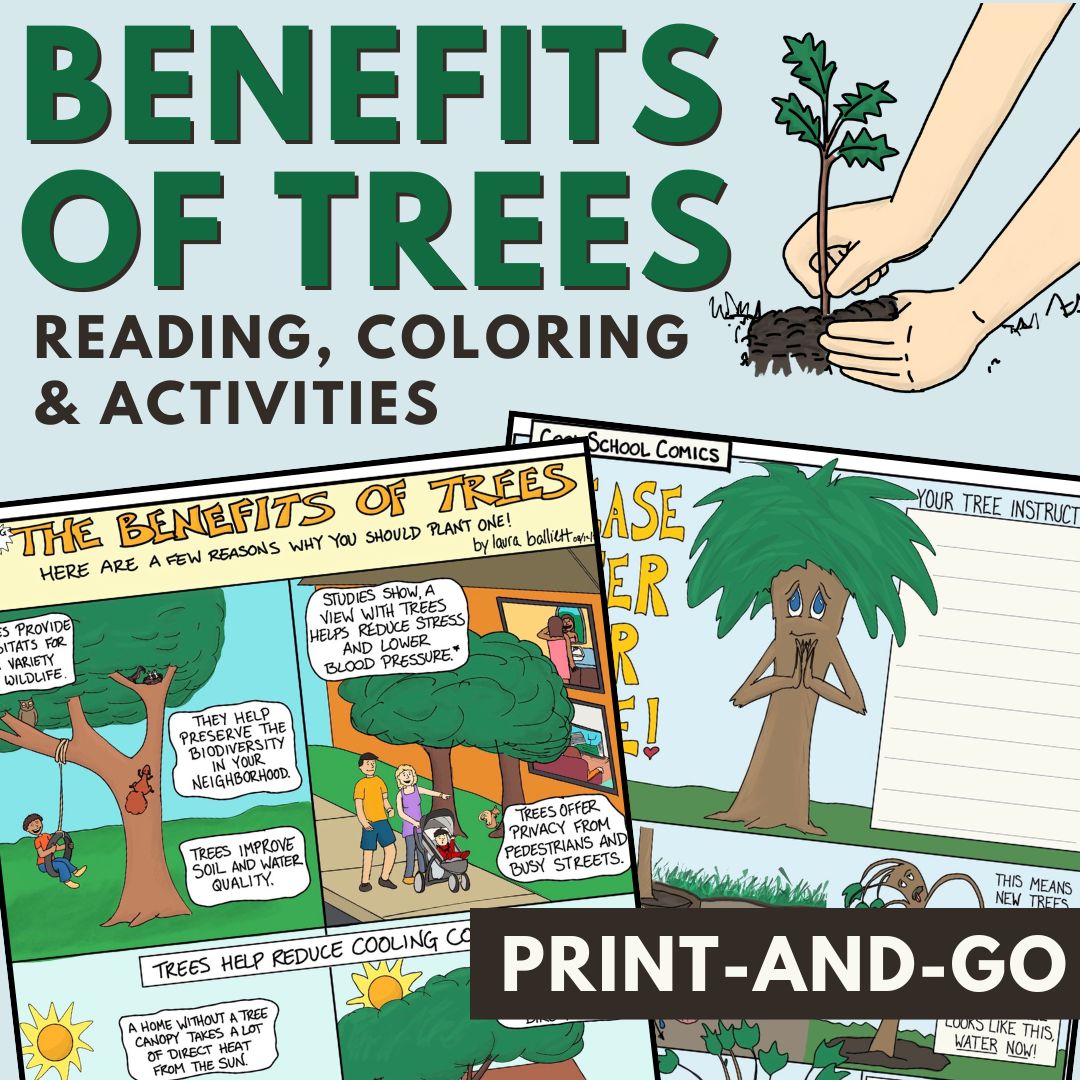 Arbor Day Activities- Benefits of Trees - Cool School Comics